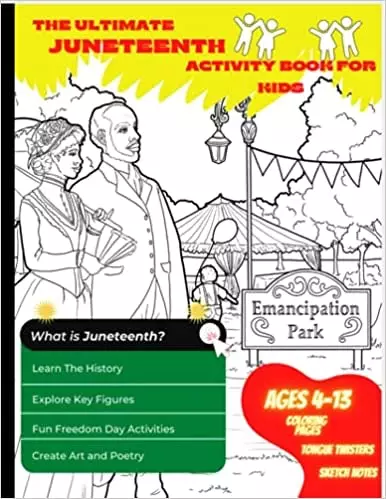 Ang Ultimate Juneteenth Activity Book