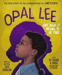 Opal Lee Ati Kini O tumọ si Lati Jẹ Ọfẹ