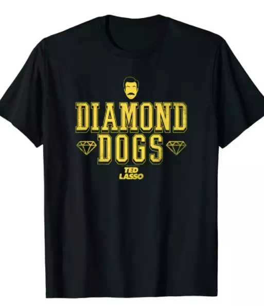 Diamond Dogs T-Shirt ass e super Ted Lasso Kaddo